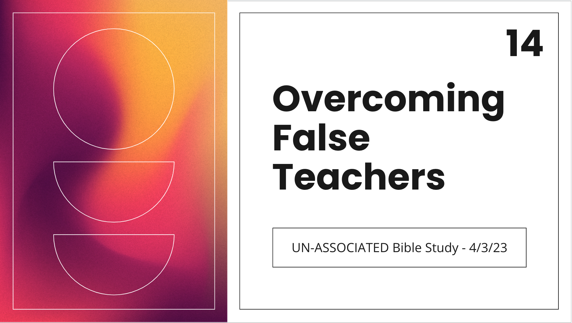 Overcoming False Teachers - un-associated
